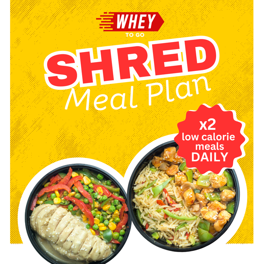 Shred Meal Plan (Lunch And Dinner) - WHEY TO GO